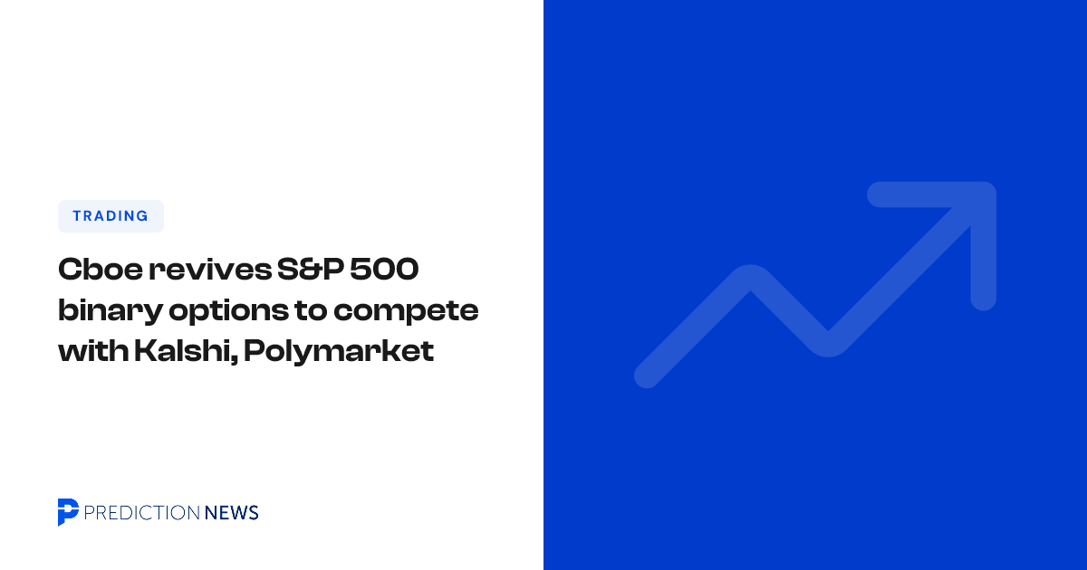 Cboe revives S&P 500 binary options with risk-control feature to rival ...