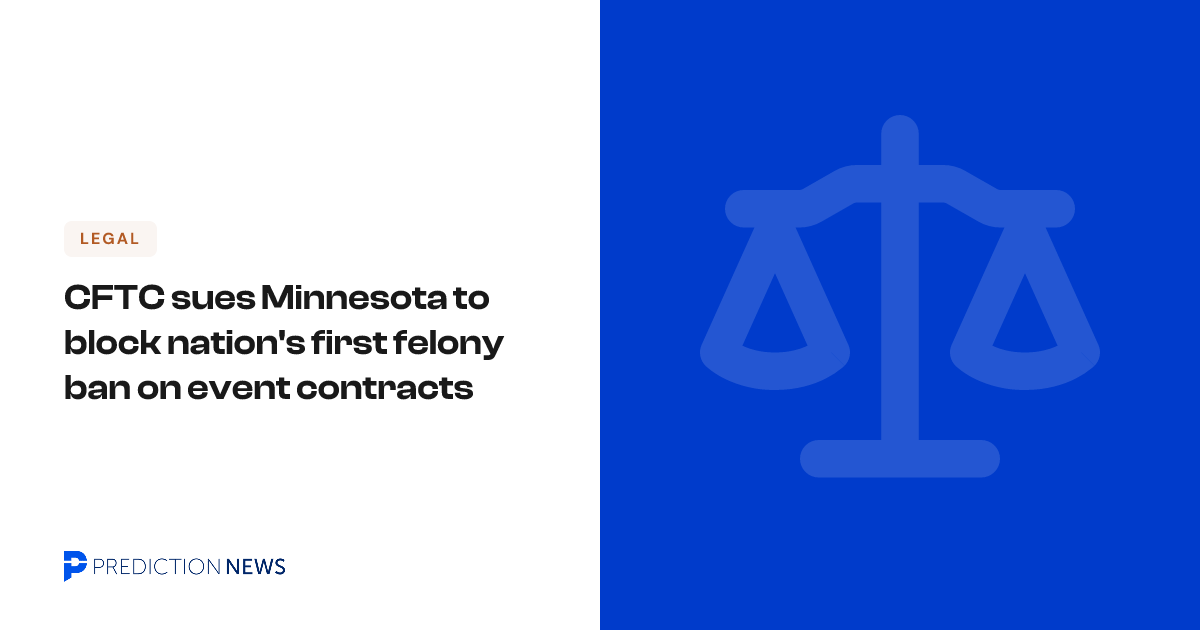 CFTC sues Minnesota to block nation's first felony ban on event ...