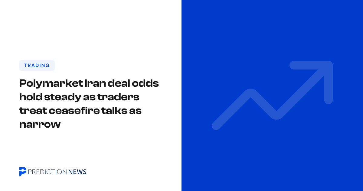 Polymarket Iran deal odds hold steady as traders treat ceasefire talks ...