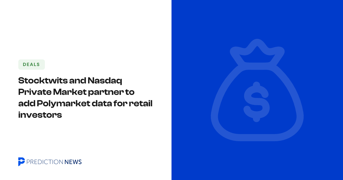 Stocktwits and Nasdaq Private Market partner to add Polymarket data for ...